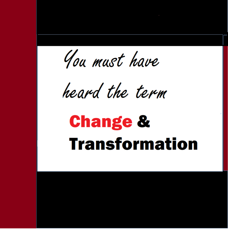 Change & Transformation - LearnXYZ