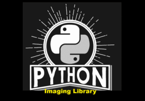 Python Imaging Library (PIL) - The Ultimate Guide to Image Processing ...